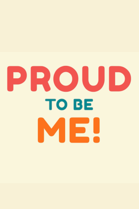 Proud To Be Me Quotes